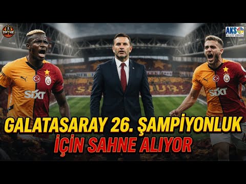 GALATASARAY FENERBAHÇE DERBİSİNE HAZIR | OKAN BURUK VE TEDESCO'NUN MAÇ KADROLARI | OSIMHEN GELİŞMESİ