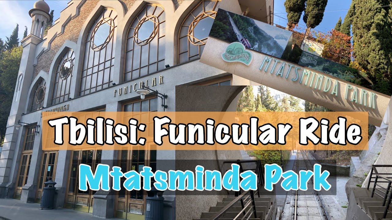 Tbilisi Funicular Ride to Mtatsminda Park | Georgia Tour: 3rd Day - YouTube