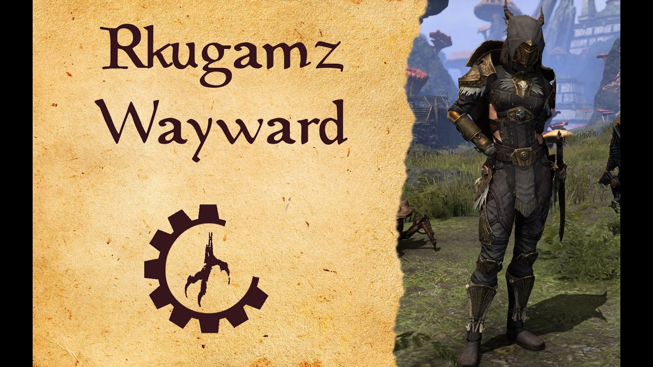 ESO - Wayward RP Tank PVE Build - Rkugamz Wayward - YouTube
