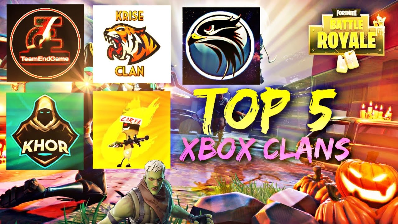 TOP 5 FORTNITE (XBOX) CLANS - YouTube