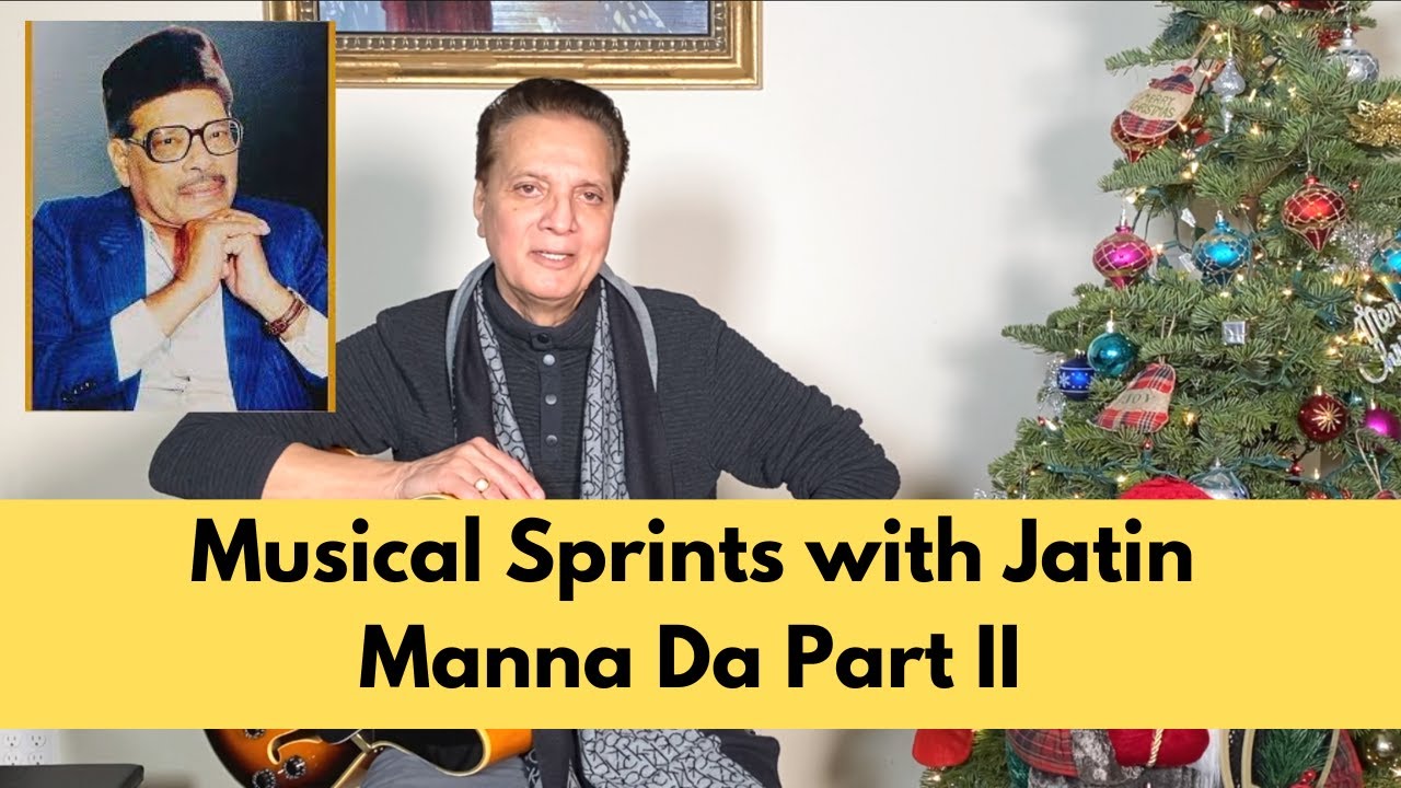 Manna Da Part II | Pucho Na Kaise Maine | Jatin Pandit | Musical ...