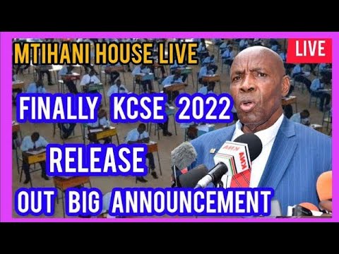 🔴Live:KCSE 2022 LIVE COVERAGE RELEASING RESULTS TODAY|Shocking KCSE ...