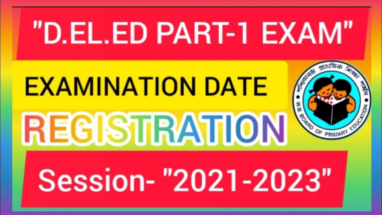D.EL.ED 2021-2023 EXAMINATION DATE/ ONLINE/OFFLINE NEW DIGITAL ...
