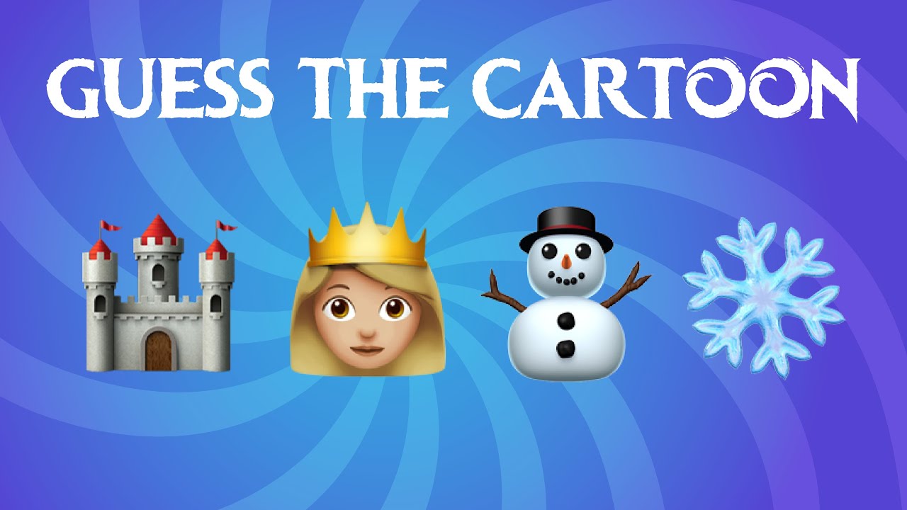 Guess The Cartoon By Emoji 👸 - YouTube