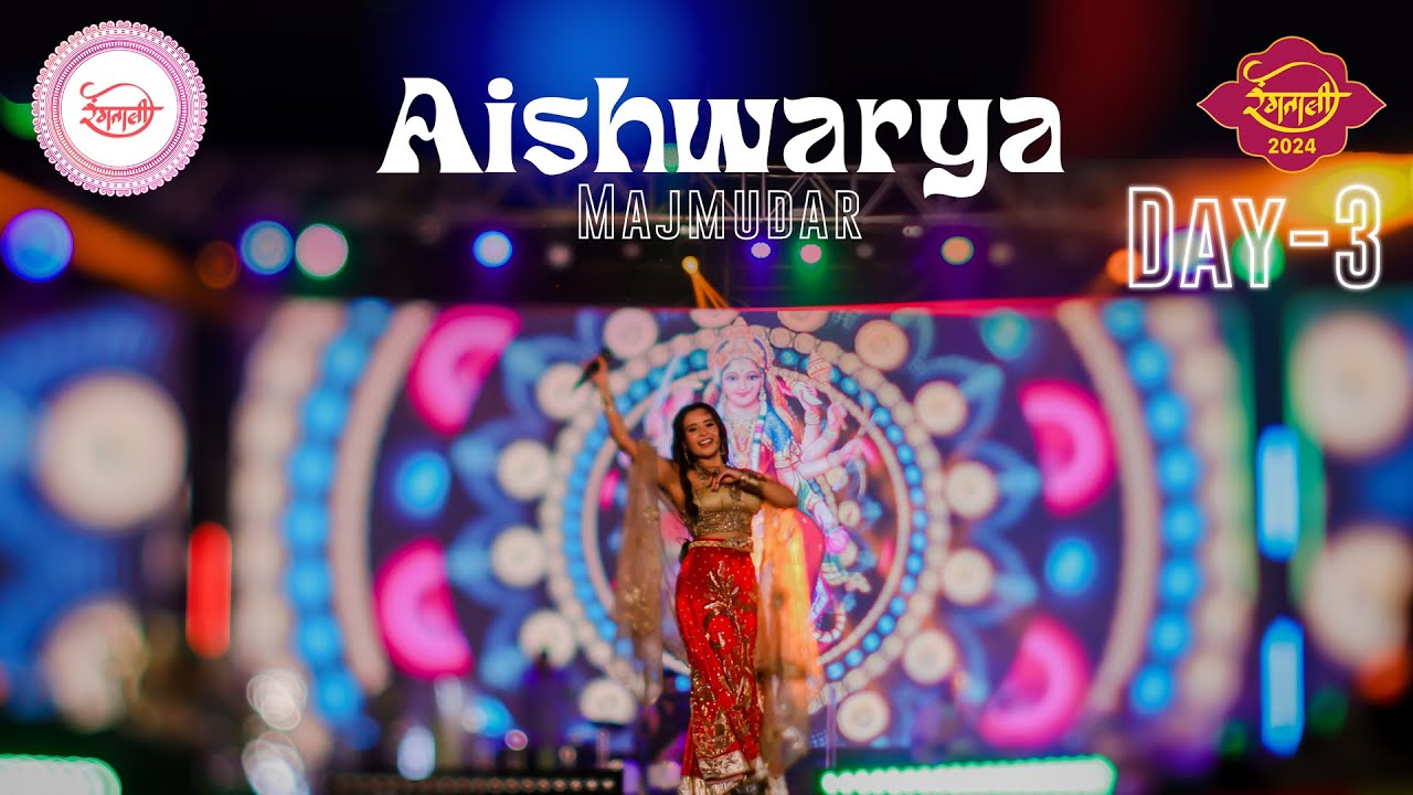 Aishwarya Majmudar || Rangtaali 2024 || Garba Mahotsav || Day - 3 ...