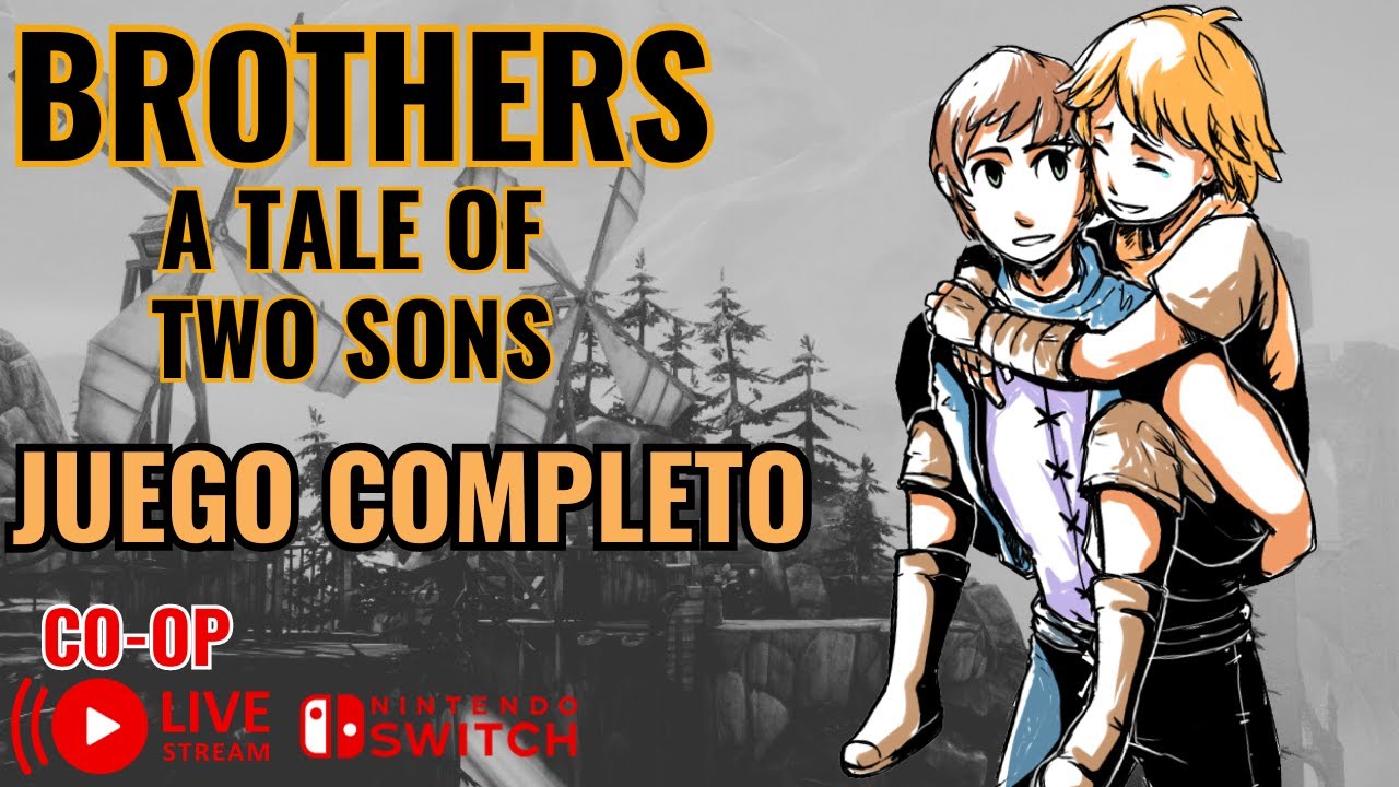 BROTHERS A TALE OF TWO SONS COOP EN NINTENDO SWITCH!!! JUEGO COMPLETO ...