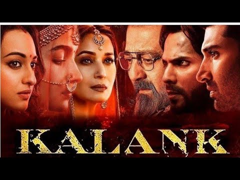 Kalank Full Movie | Varun Dhawan | Alia Bhatt | Sanjay Dutt | #movie#Kalank Full HD Hindi movie