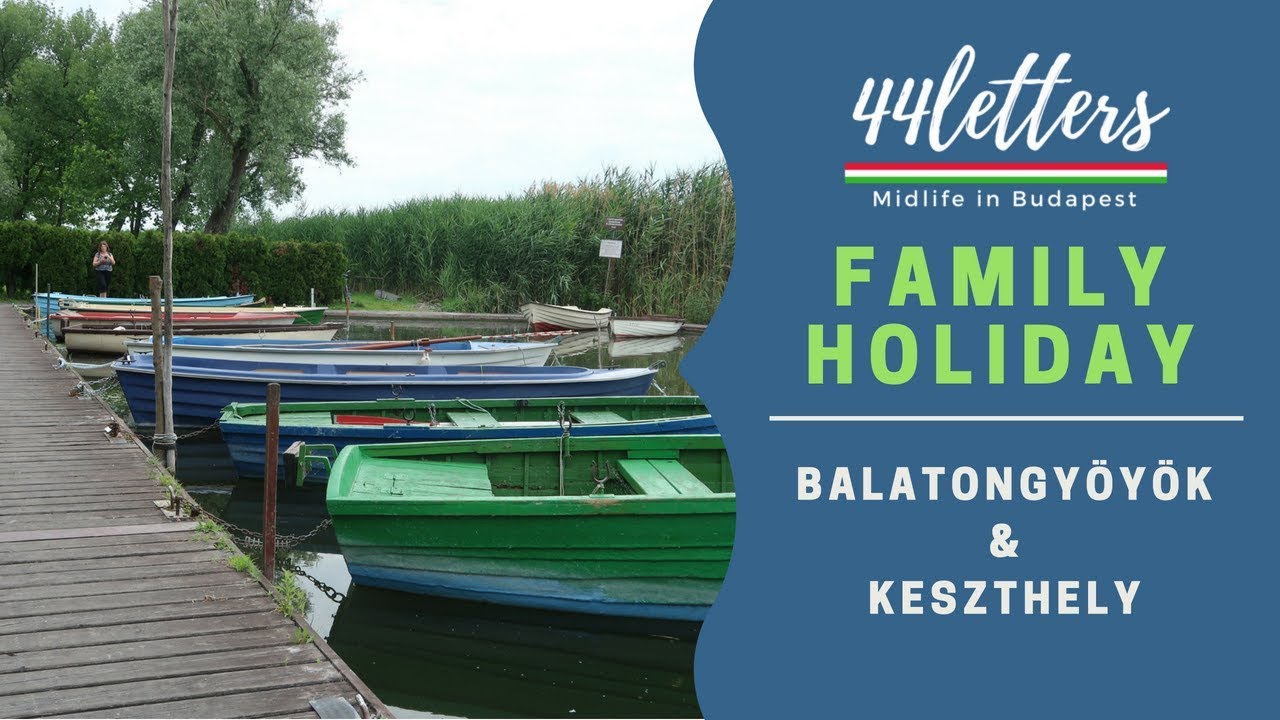 Lake Balaton Holiday in Balatongyörök - YouTube