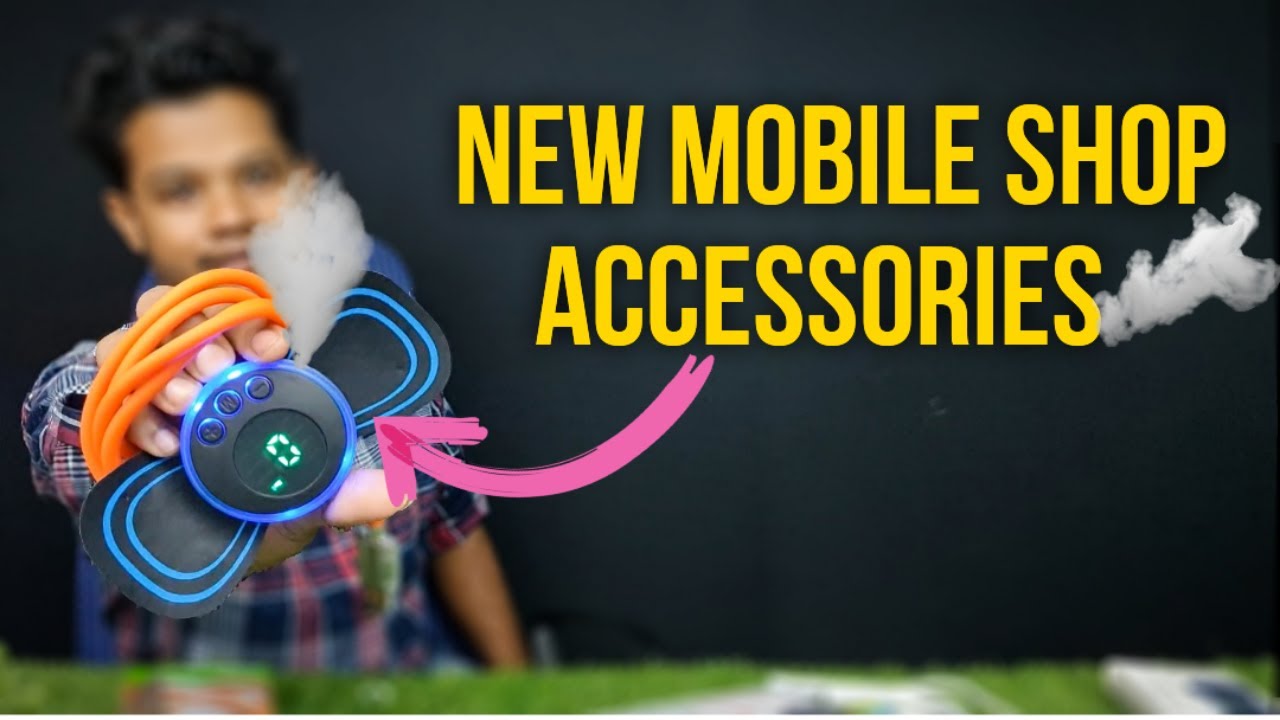 Mobile Shop New Accessories | Best Selling Gadgets - YouTube