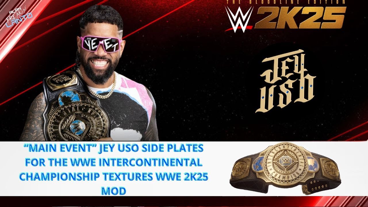 “MAIN EVENT” JEY USO SIDE PLATES INTERCONTIENTAL TITLE TEXTURES WWE ...