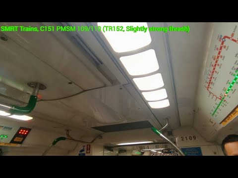[Slightly Strong] SMRT C151 PMSM [109/110] (car 2109 A1/B1) [Clementi ...