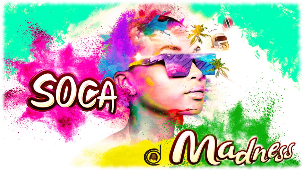 Soca Madness Pt. 2 - [Soca Mix] - 2020 [DCarterSounds] 4k - YouTube
