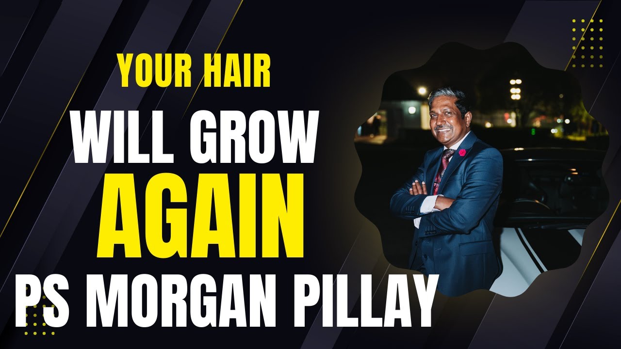 Ps Morgan Pillay// Your hair will grow again - YouTube