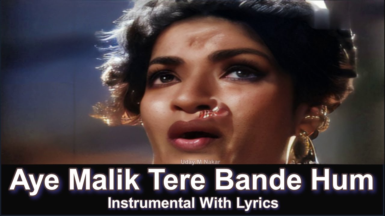 Ae Malik Tere Bande Hum | Instrumental With Lyrics | Lata M | Do ...