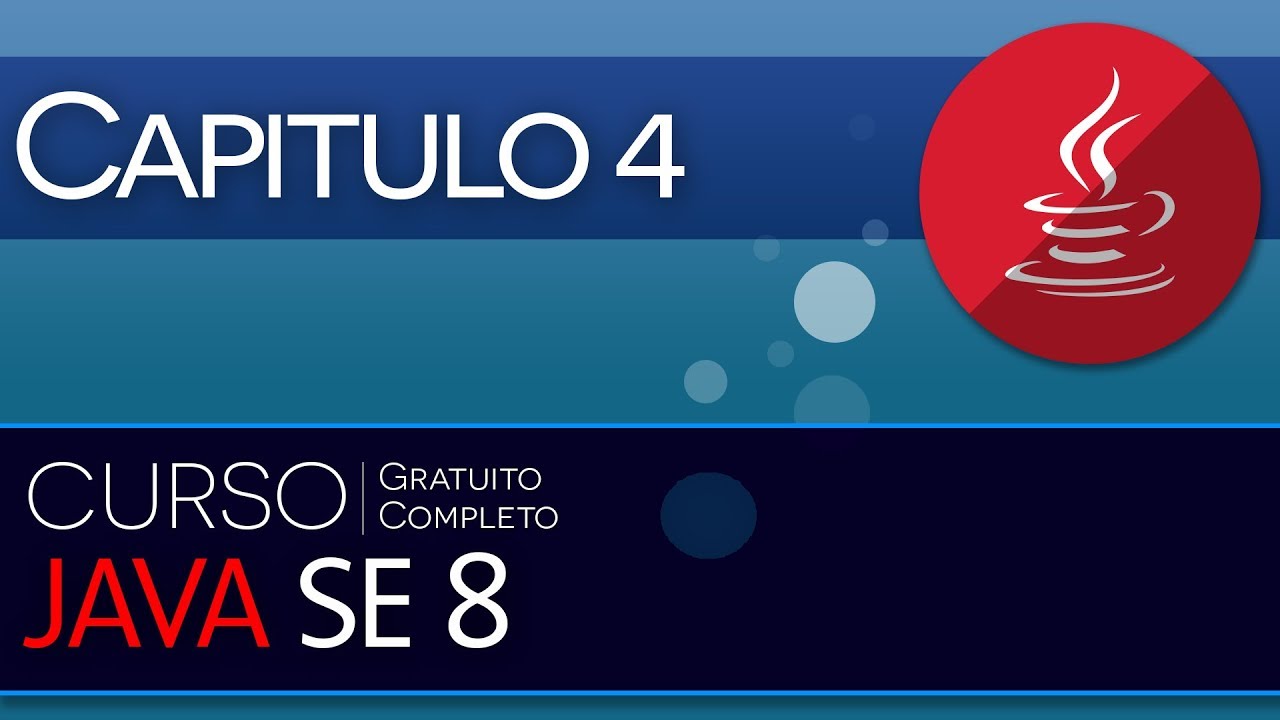 Curso de Java SE | Capitulo 4 | Condicionales If, Else If - YouTube