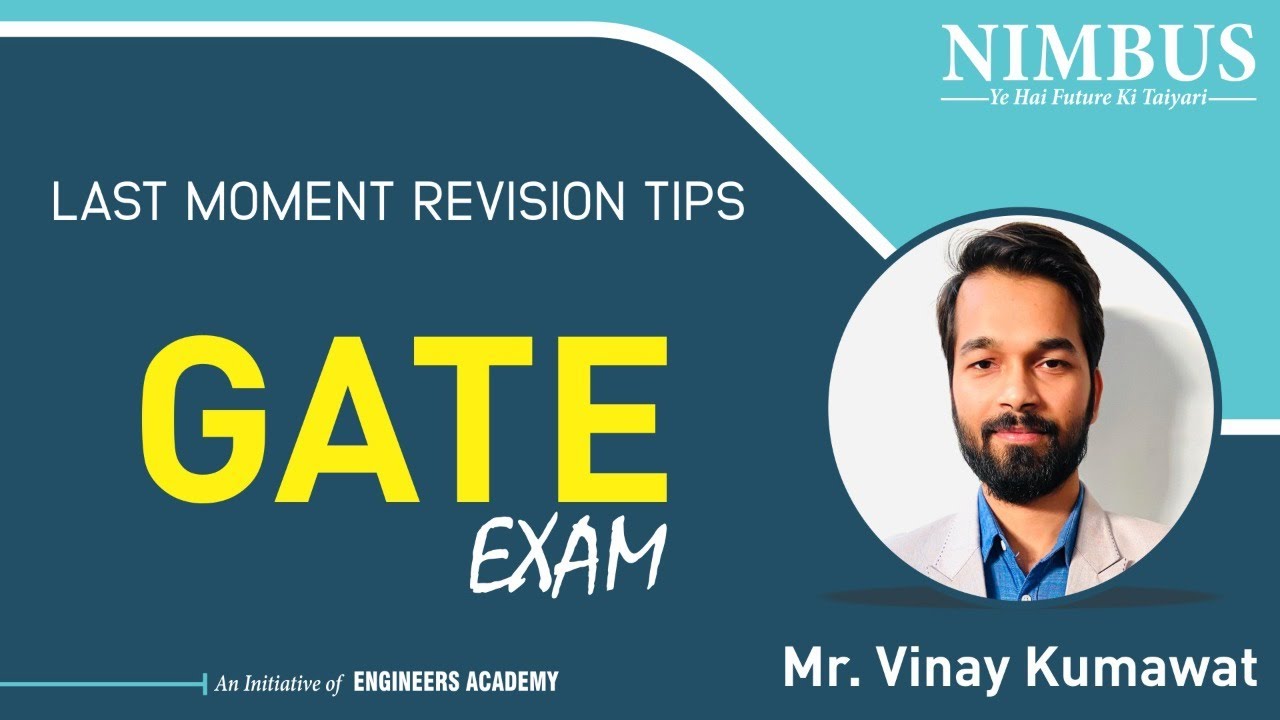 Last Moment RevisionTips for GATE Exam 2020 | GATE Exam 2020 ...