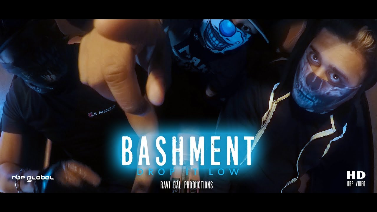 BASHMENT (Drop It Low) Ravi Bal ft. Harry Sandhu | Official Video ...