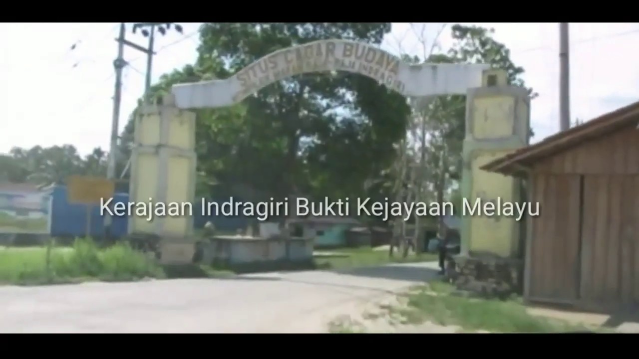 Orang Riau Tau? Bentuk Kejayaan Raja Indragiri Dimasa Lalu - YouTube