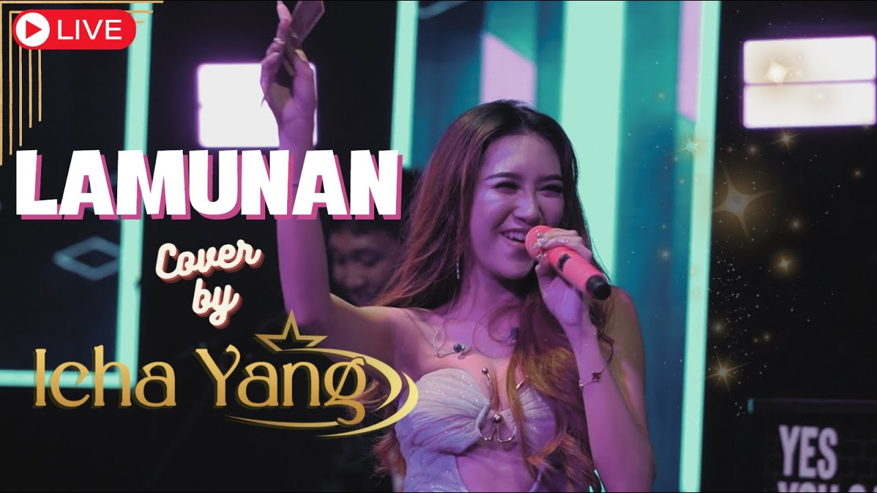 LAMUNAN - ICHA YANG (cover) live at BG Lounge and Kitchen - YouTube