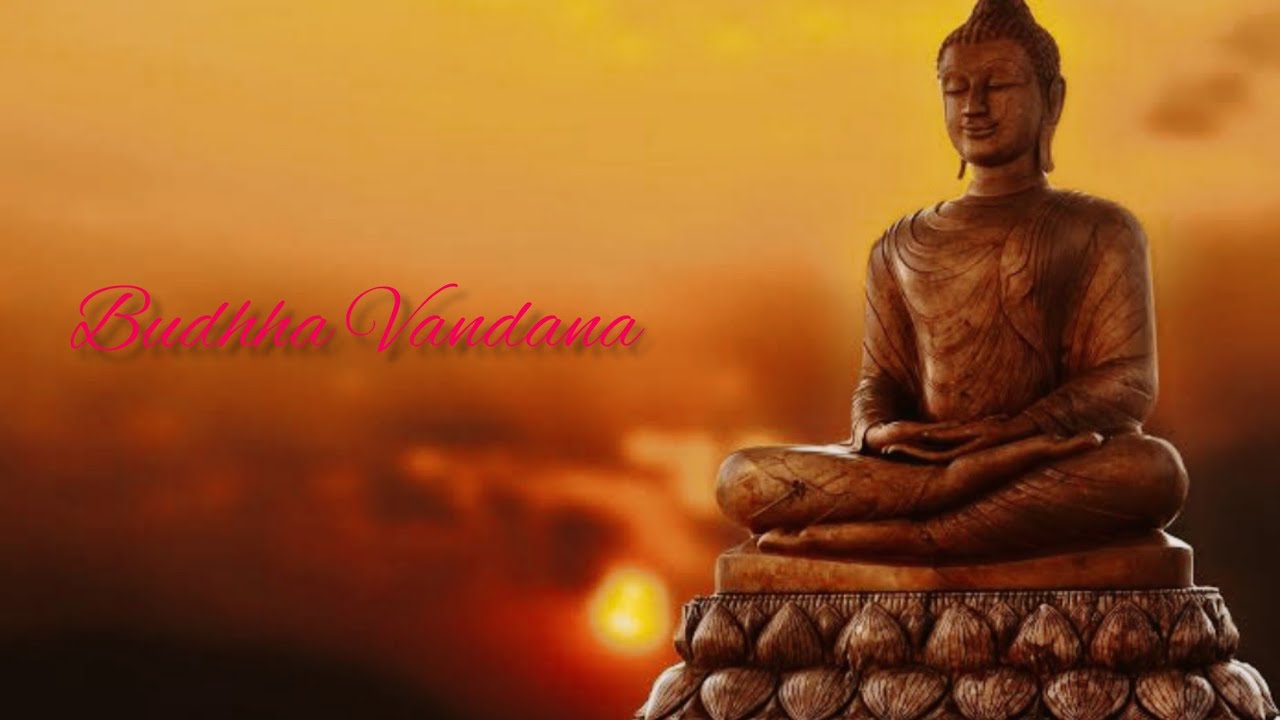 Buddha Vandana #buddha #वंदना #बुद्ध #वंदना - YouTube