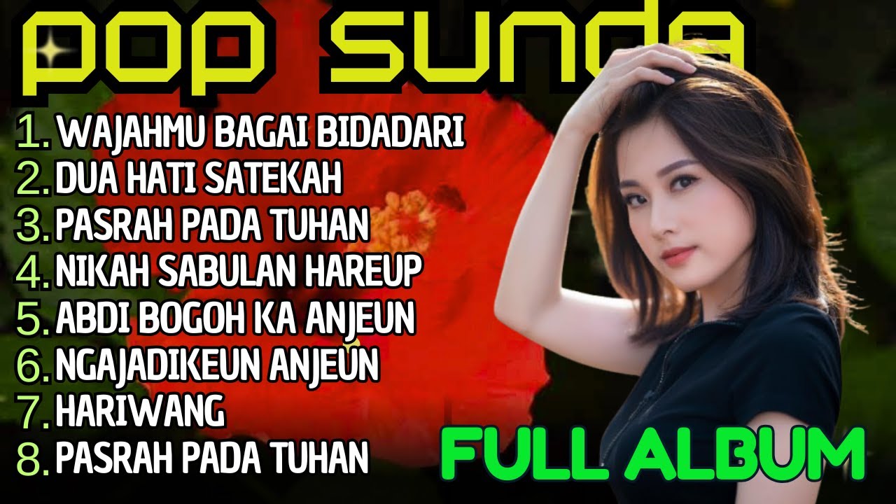 KUMPULAN MUSIK POP SUNDA POPULER 2025 - Viral Tik Tok 2025 I Pop Sunda ...