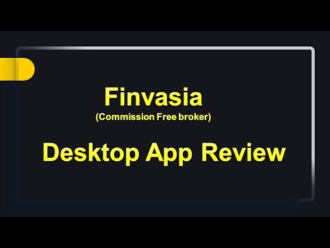 Finvasia Desktop App Review - YouTube