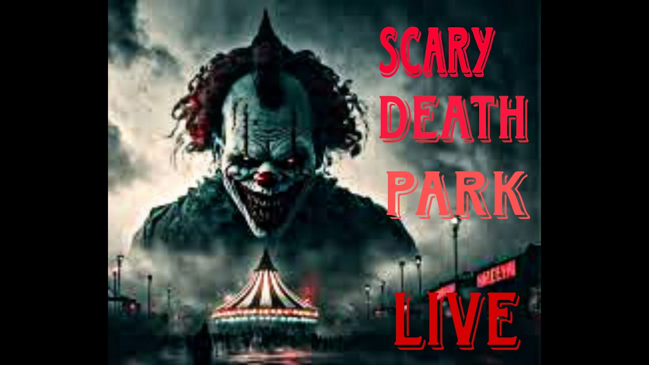 Death Park Scary Clown LIVE | ALONE ABIR - YouTube