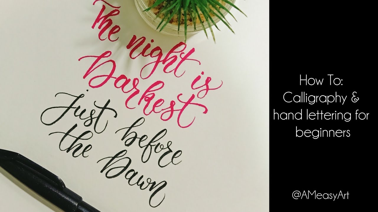 How To: Calligraphy & hand lettering for beginners| Tutorial| Perfect ...