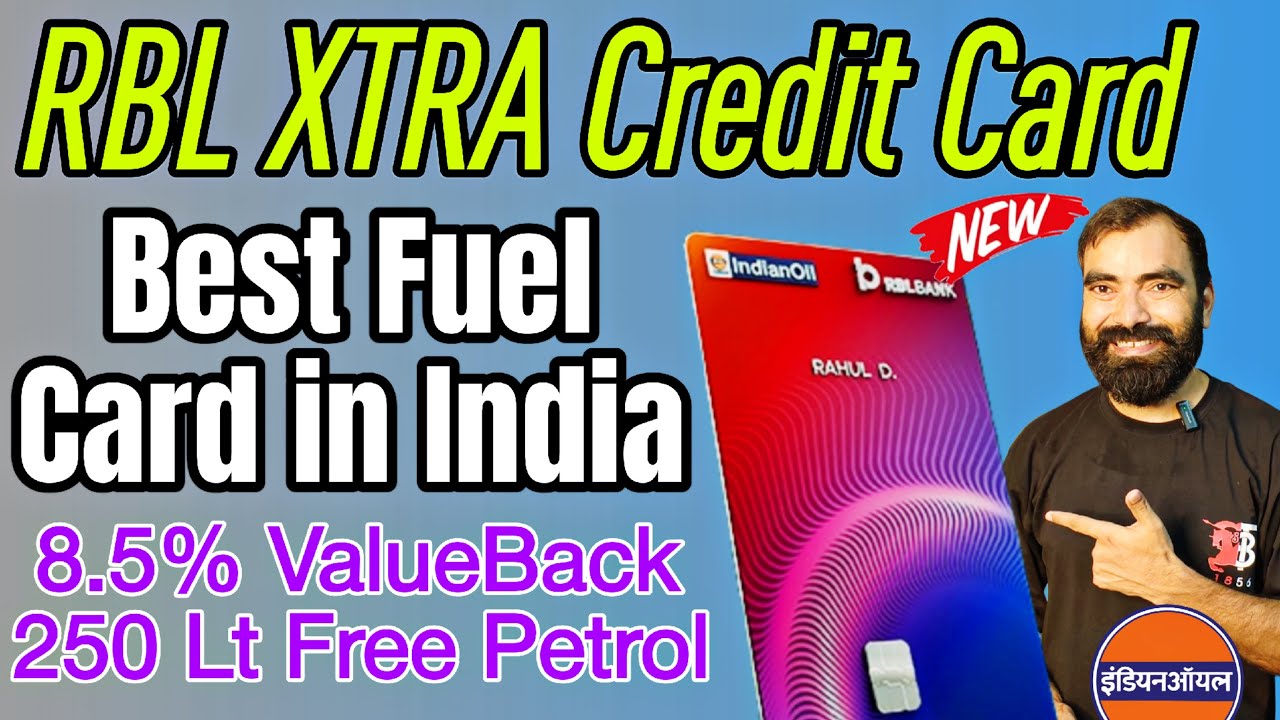 Indian Oil RBL Bank Xtra Credit Card Launched | RBL XTRA Credit Card ...