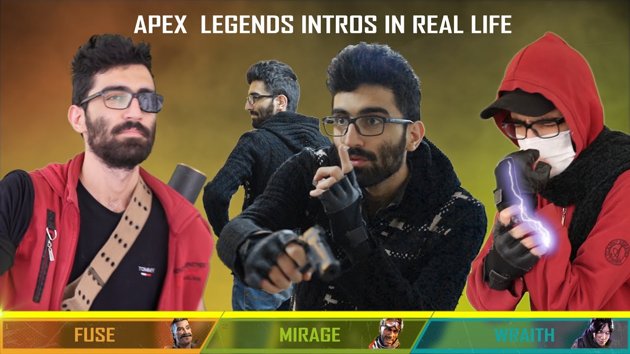 Apex Legends: Intros In Real Life (Mirage, Wraith, Fuse) - YouTube