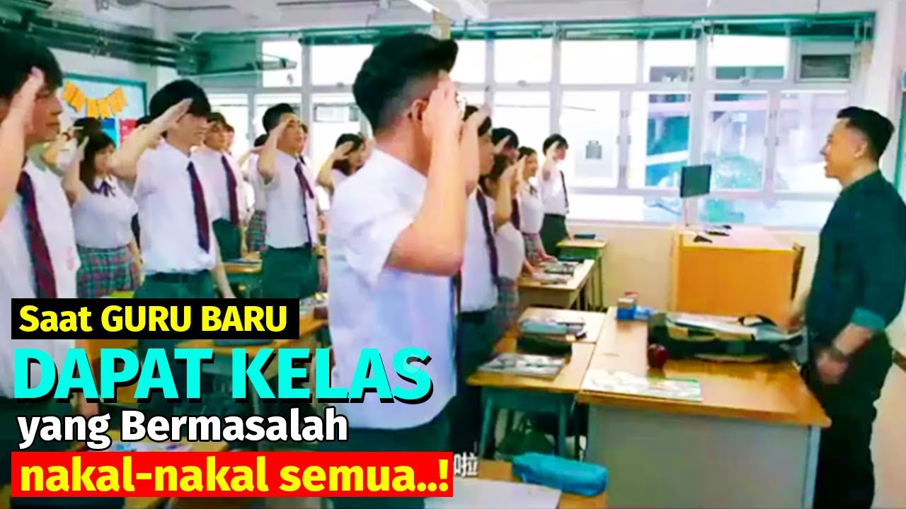 Alur Cerita Film - Aksi GURU yg Merubah Prestasi MURID NAKAL di kelasnya Hanya Dengan 4 Kata ...