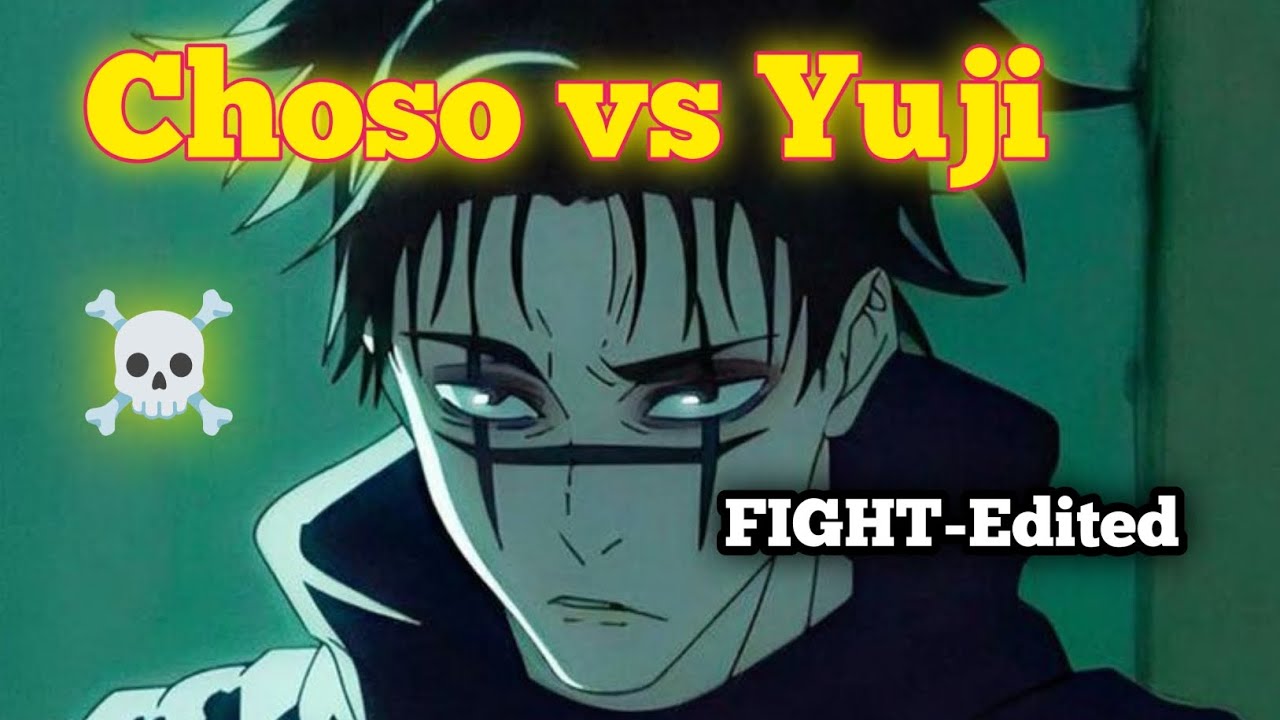 Choso Vs Yuji ☠️🔥 Fight. _Jujutsu_kaisen_-_ anime_edits🔥 COOL_EDIT 🟣 # ...
