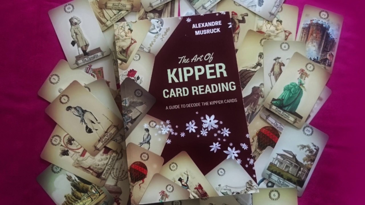 The art of Kipper card reading, a guide to decode the Kipper cards ...
