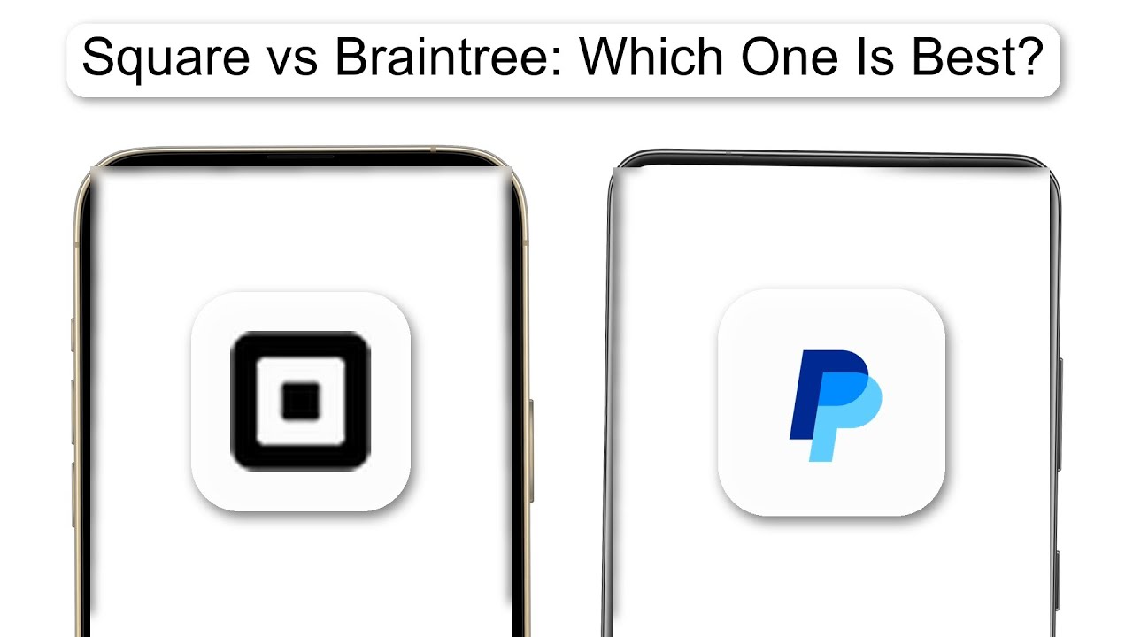 Square Vs Braintree Which One Is Best (2026) - YouTube