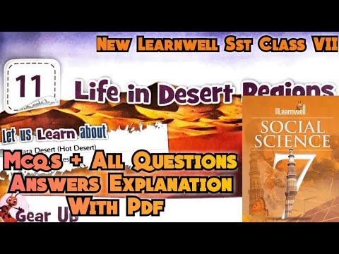 New Learnwell SST Class 7 Chapter 11 | Life In Desert Regions ...