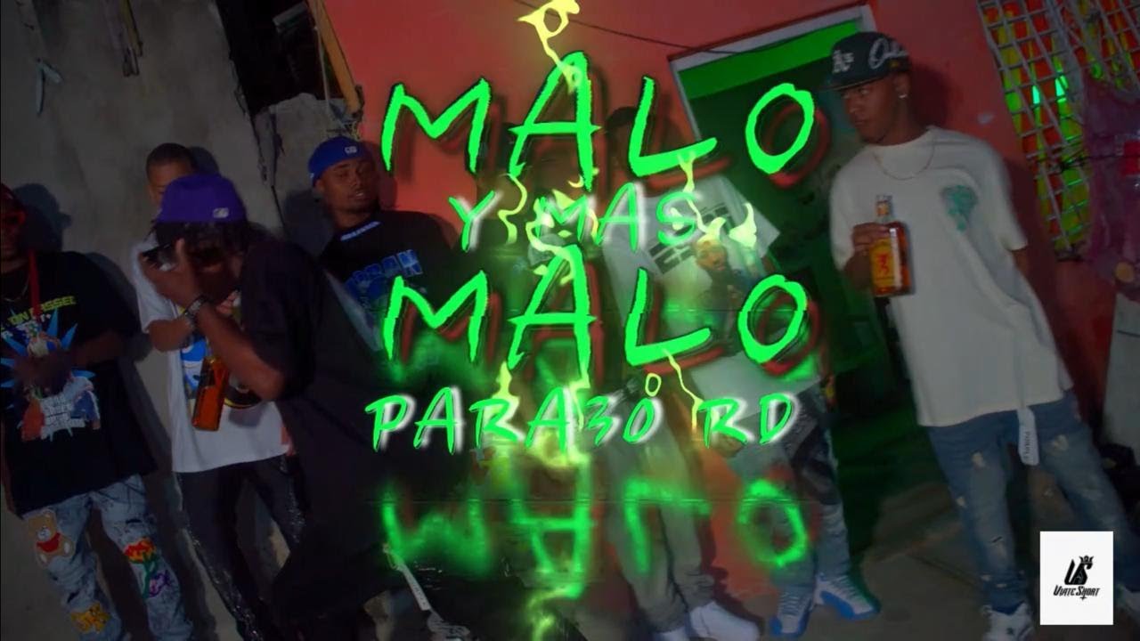 PARA 30 RD - MALO Y MAS MALO😈👿 (VIDEO OFICIAL) - YouTube