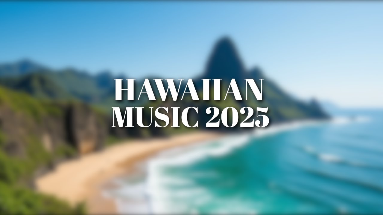 Best Hawaiian Music 2025 🌺 | Relaxing Island Vibes & Traditional Aloha Songs - YouTube
