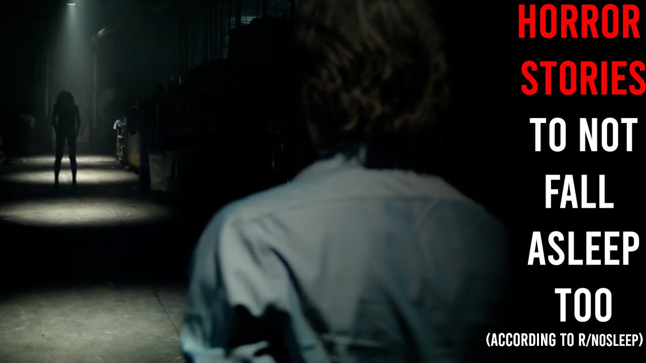 The most TERRIFYING HORROR STORIES to NOT fall asleep to... according ...