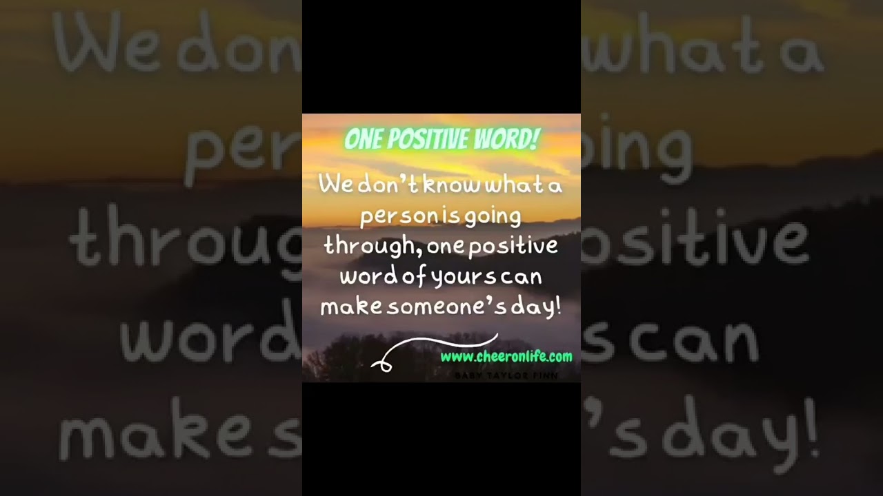 One positive word of yours can make someone's day. #motivation # ...