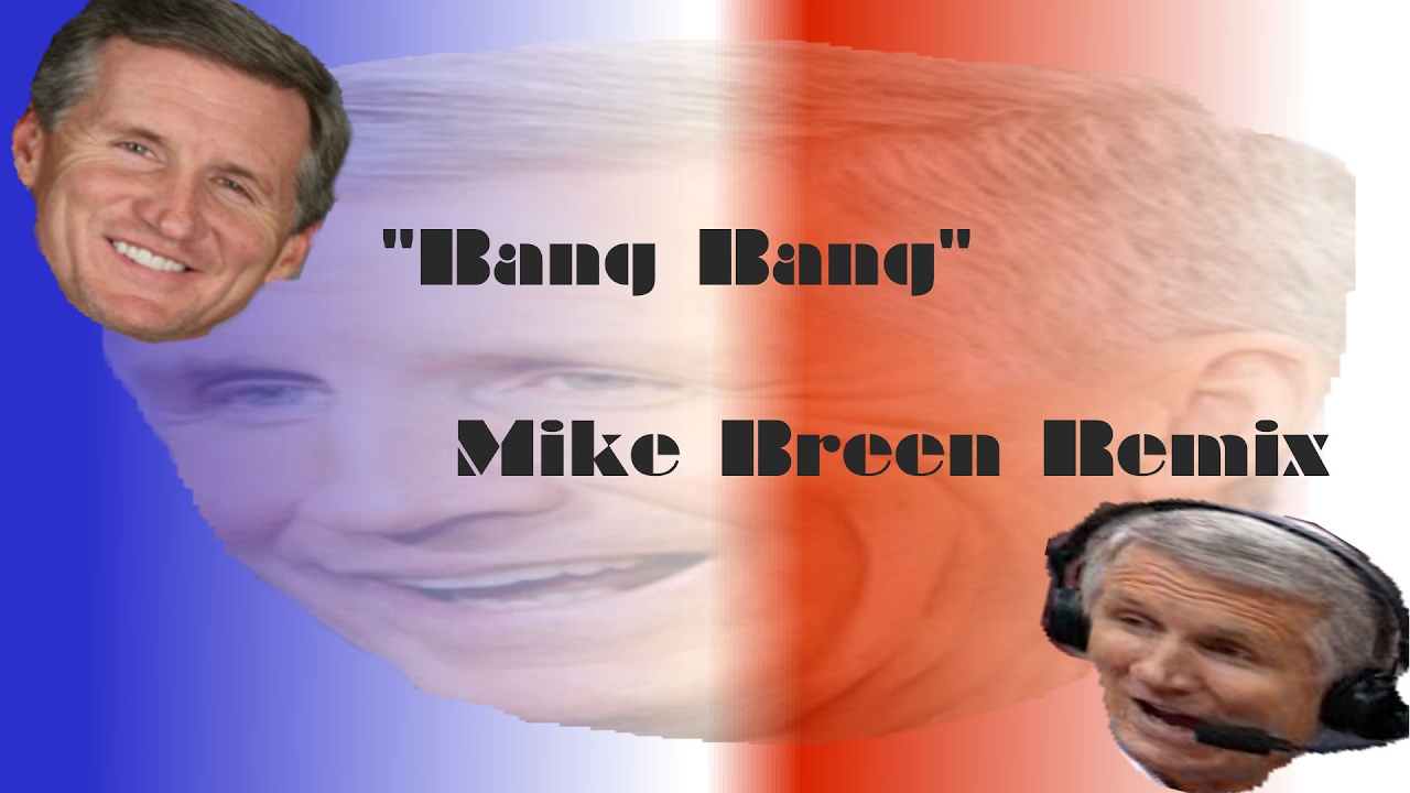 "Bang Bang" Mike Breen Remix - YouTube