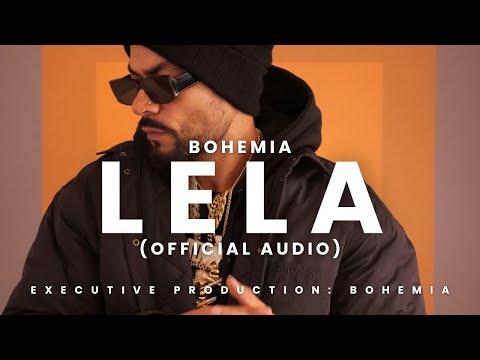 BOHEMIA - Lela (Official Audio)
