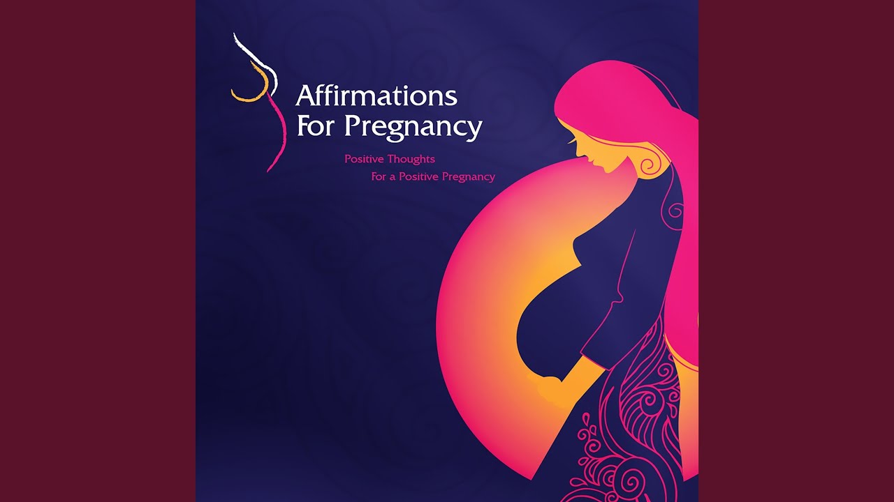 Affirmations For First Trimester Youtube