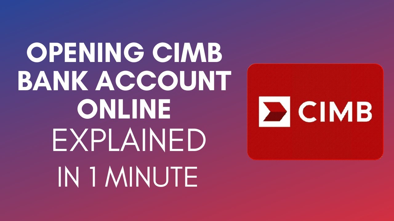How To Open CIMB Bank Account Online (2025) - YouTube