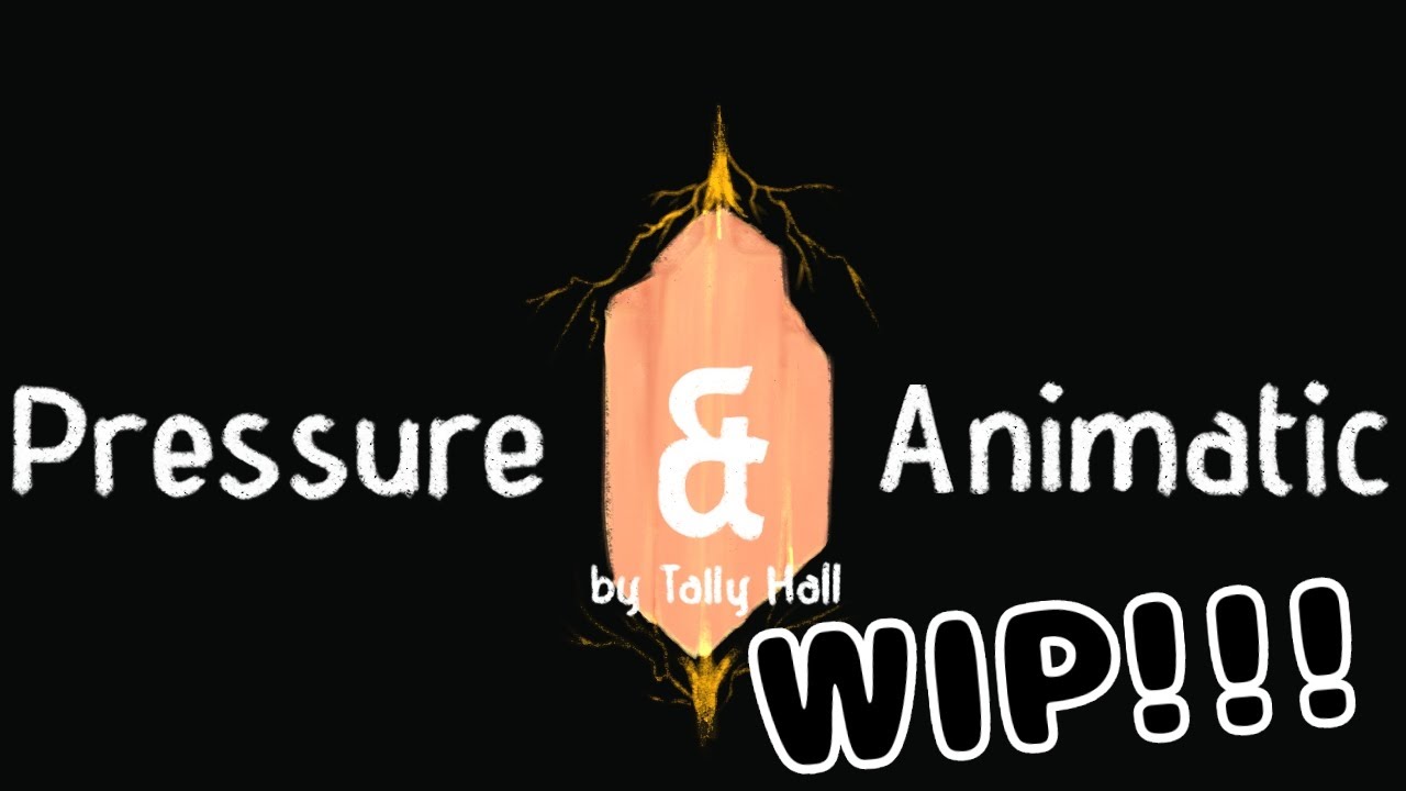 &|Pressure animatic(WIP!!!) - YouTube