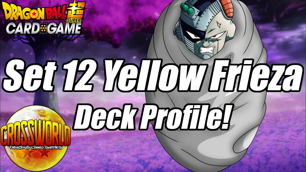 Set 12 Yellow Frieza Deck Profile! - Dragon Ball Super Card Game - YouTube