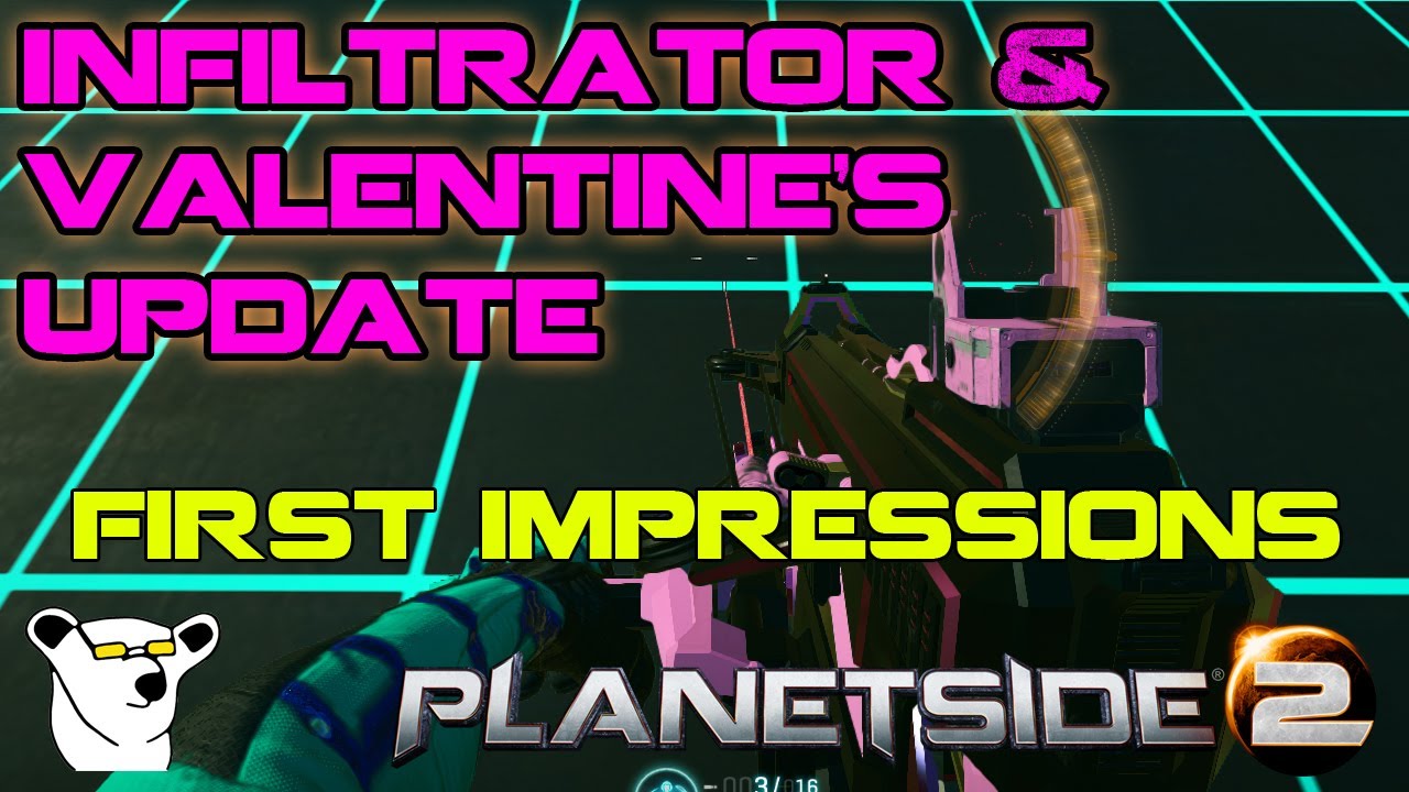 PlanetSide 2 - Infiltrator & Valentine's Update First Impression ...