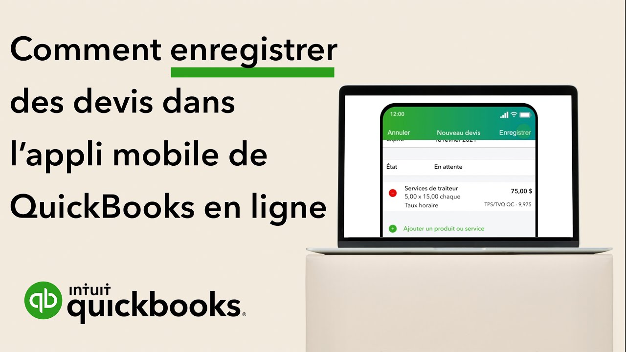 Comment enregistrer des devis dans l’appli mobile de QuickBooks en ...