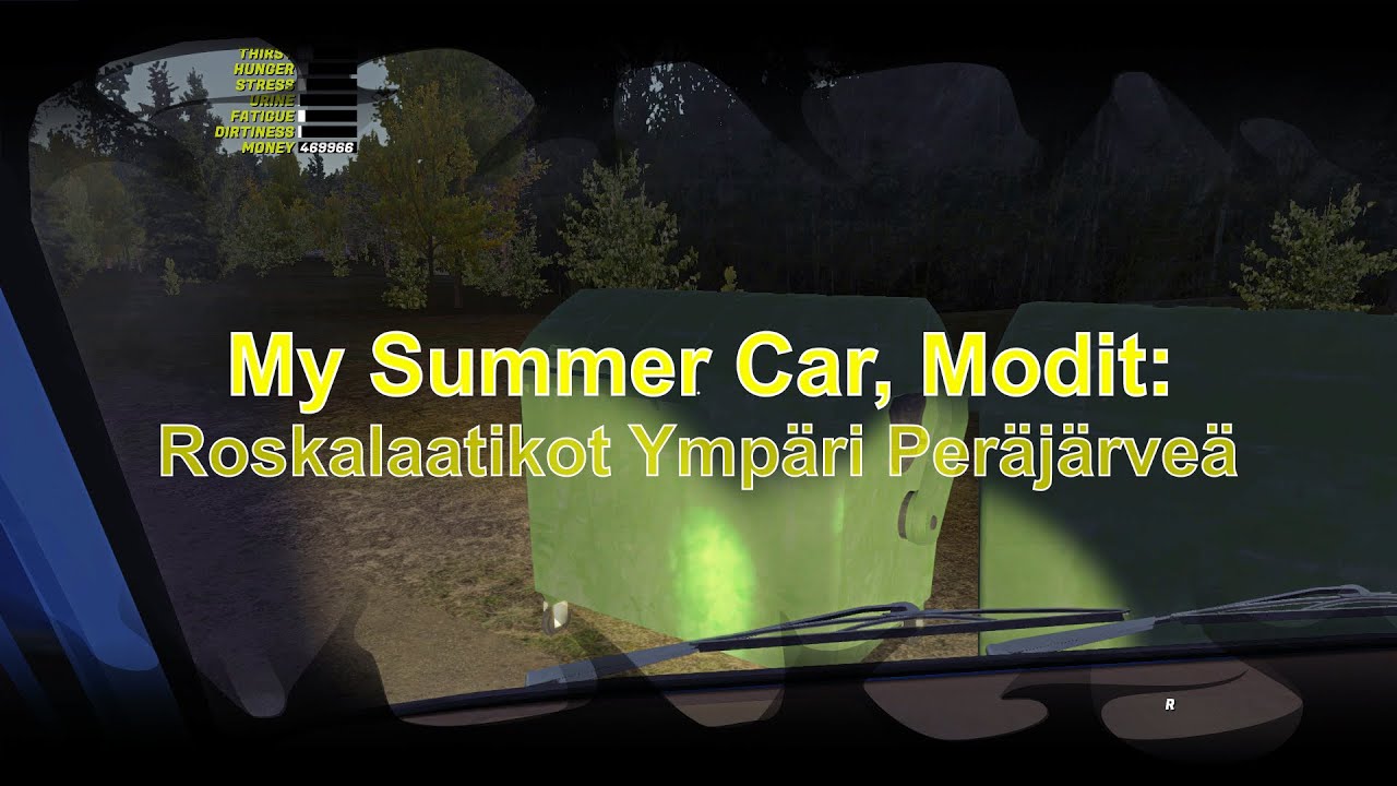 My Summer Car, Modit: Roskalaatikot Ympäri Peräjärveä - YouTube