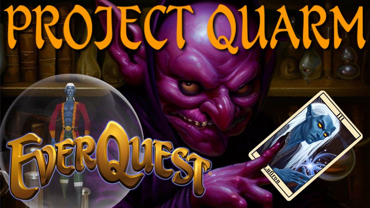 -EverQuest- Project Quarm - Lufiron the Hardcore Dark Elf Enchanter Day ...
