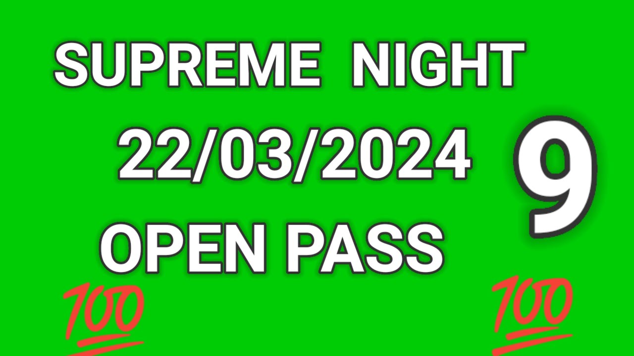 Supreme night 20/03/2024 open to close panel - YouTube